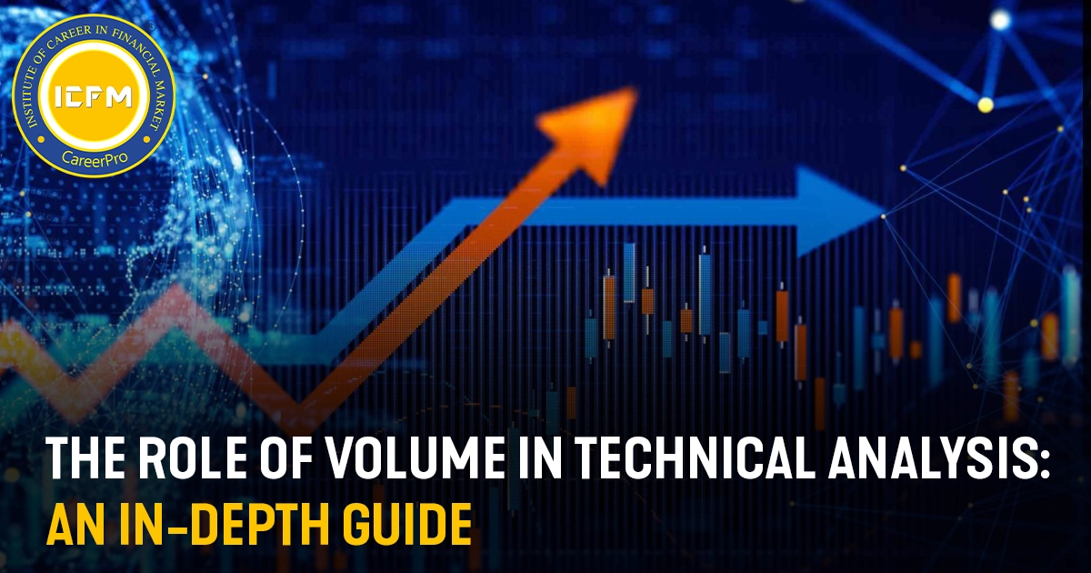 The Role Of Volume In Technical Analysis An In Depth Guide The Role Of Volume In Technical Analysis An In Depth Guide
